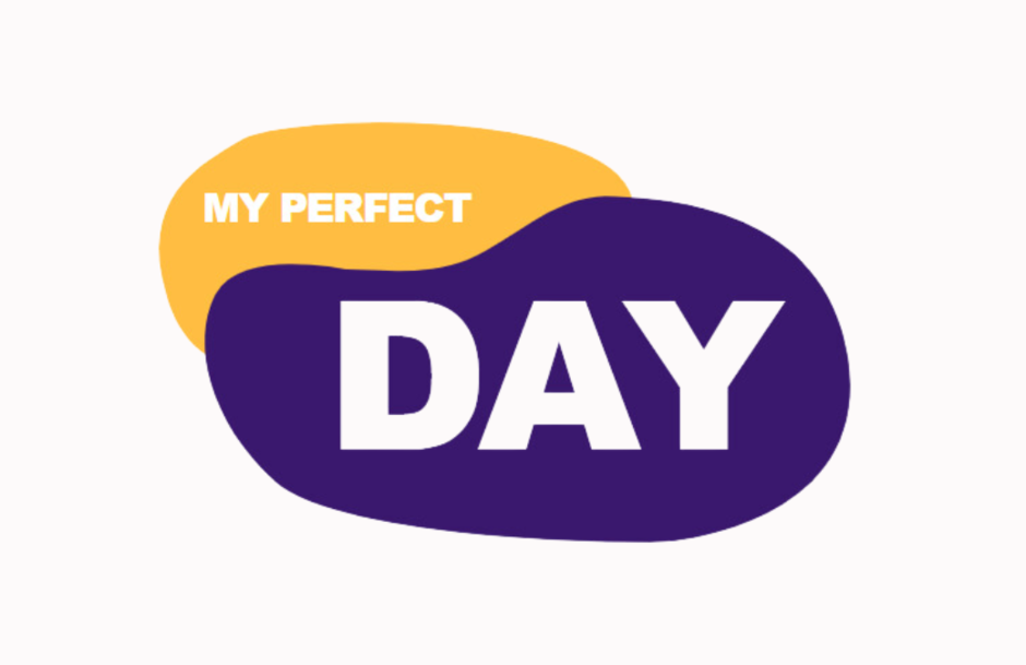 My Perfect Day - Form TS